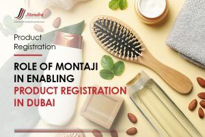 Role of Montaji in Enabling Product Registration in Dubai